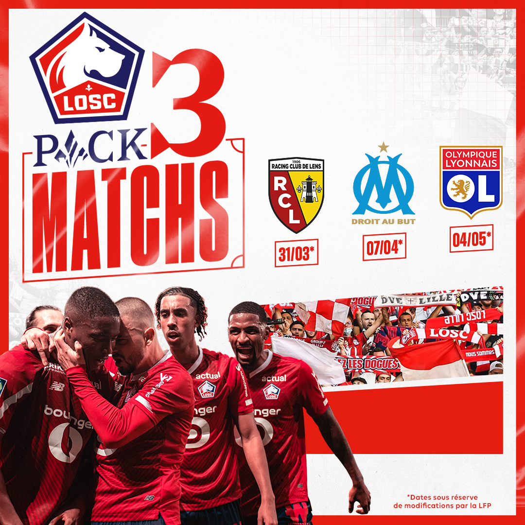 RCL, OM, OL : 3 GRANDS MATCHS, 1 PACK ! | LOSC